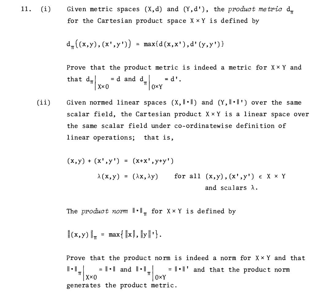 Solved (i) ﻿Given metric spaces (x,d) ﻿and (Y,d'), ﻿the | Chegg.com