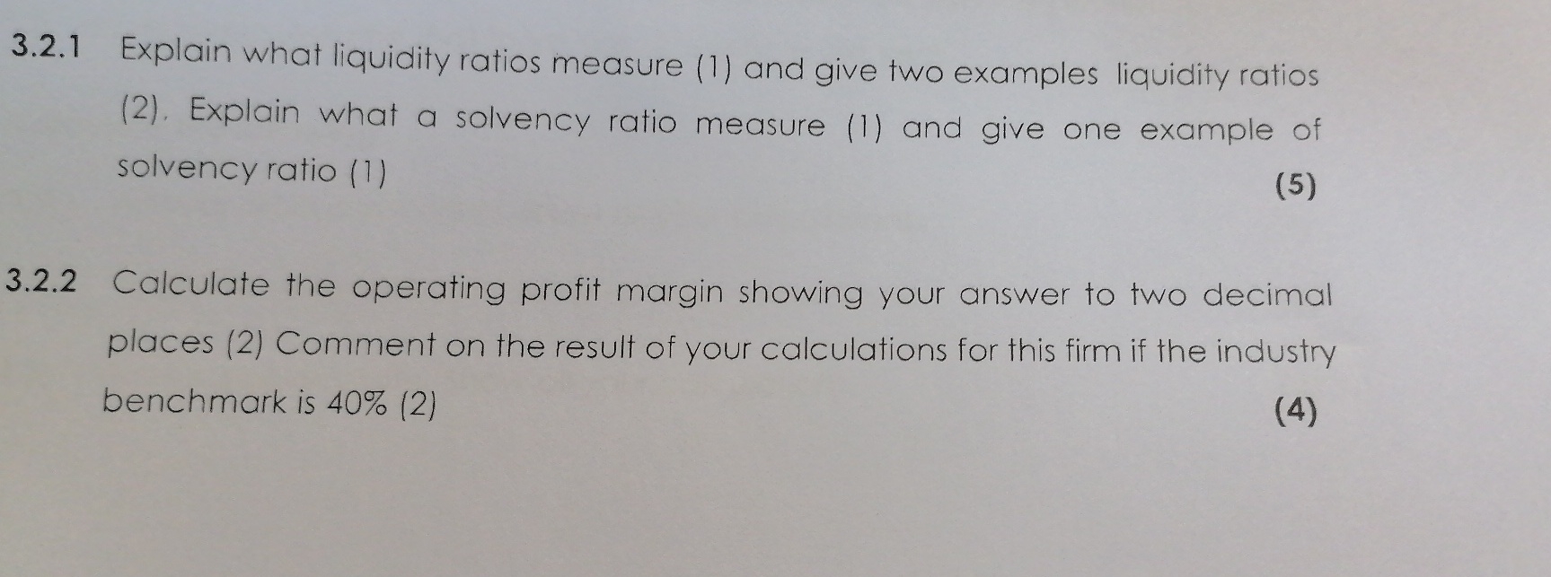 Solved 3.2.1 ﻿Explain what liquidity ratios measure (1) ﻿and | Chegg.com
