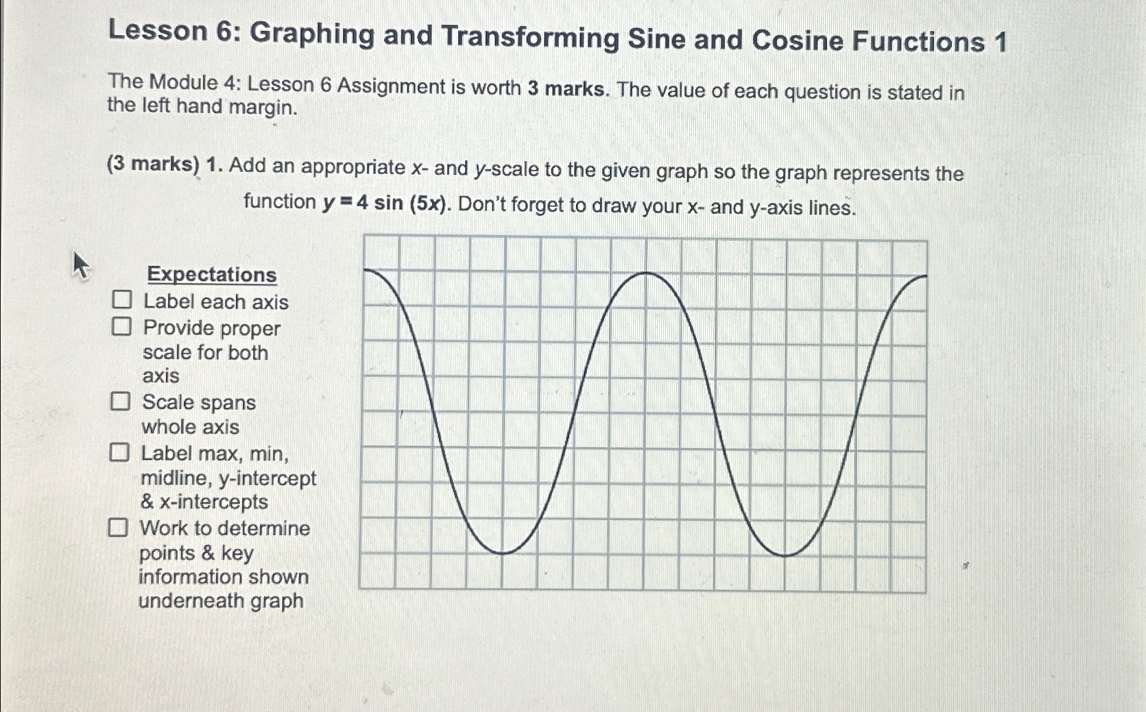 Solved Lesson 6 Graphing And Transforming Sine And Cosine