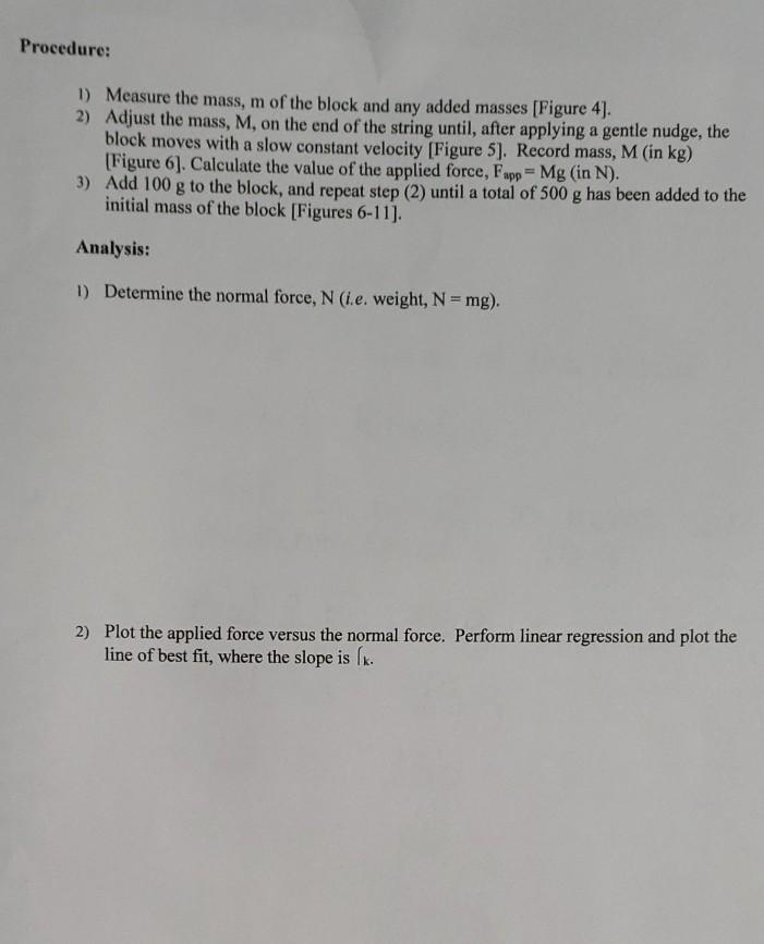 Solved Experiment 4 Friction Objective: To determine both | Chegg.com