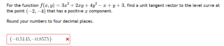 Solved For the function f(x,y)=3x2+2xy+4y2-x+y+3, ﻿find a | Chegg.com
