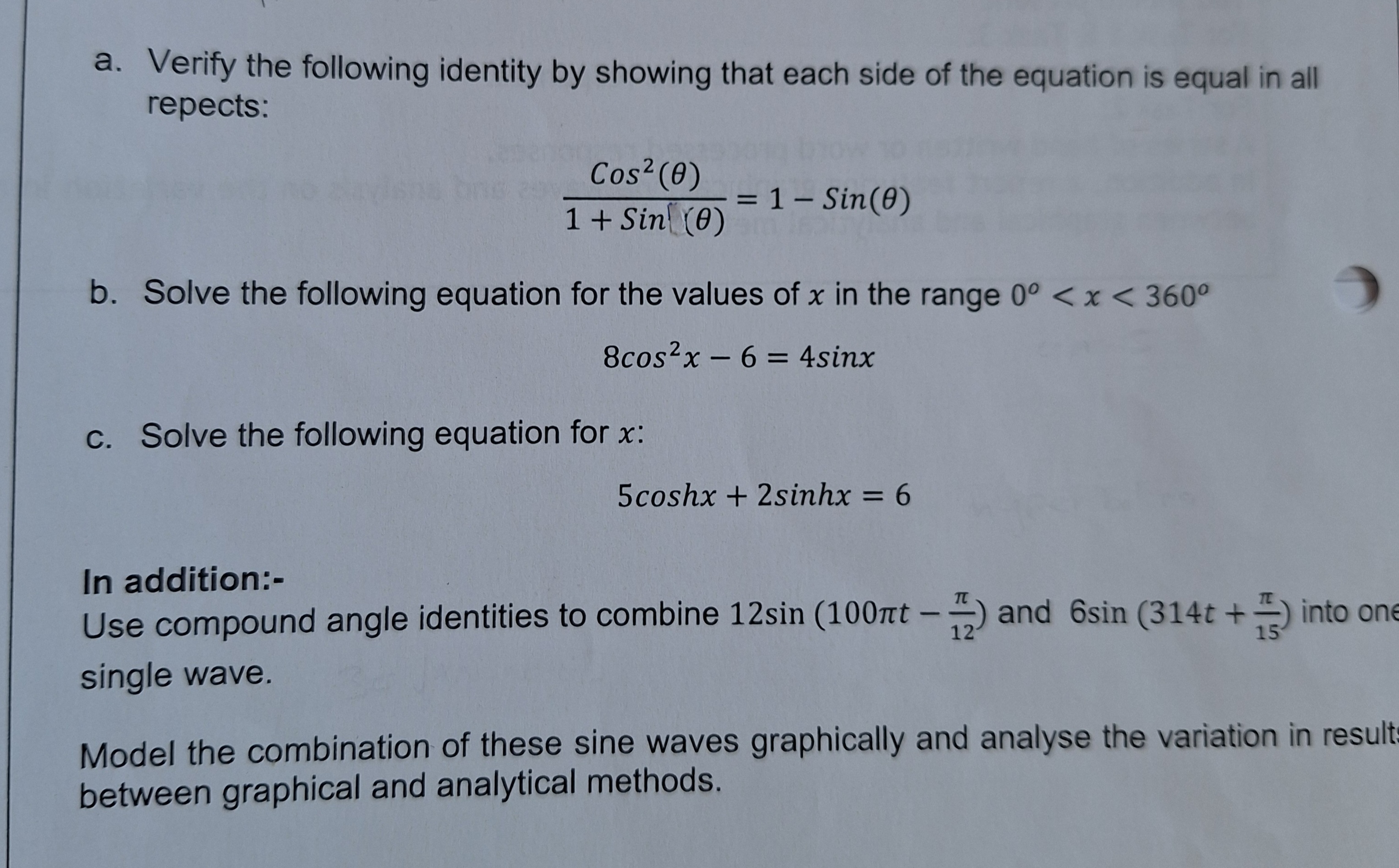 Solved a. ﻿Verify the following identity by showing that | Chegg.com