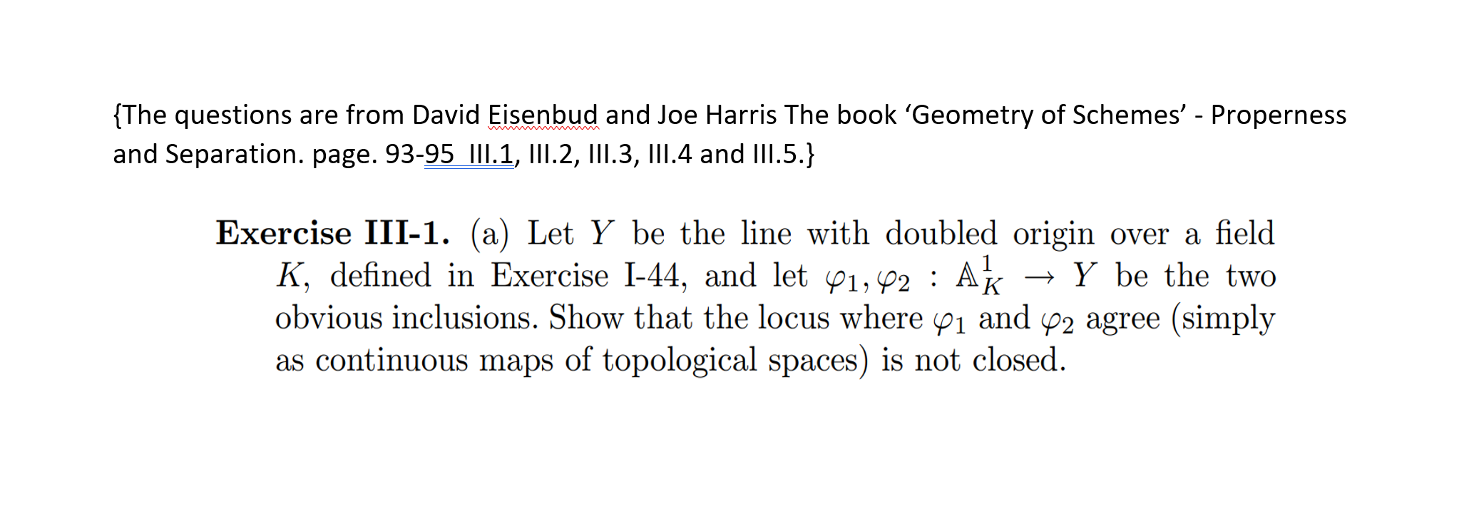 Solved {The questions are from David Eisenbud and Joe Harris | Chegg.com