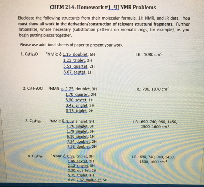 Solved CHEM 214: Homework #1 H NMR Problems Elucidate the | Chegg.com