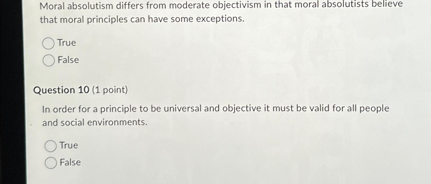 Solved Moral absolutism differs from moderate objectivism in | Chegg.com