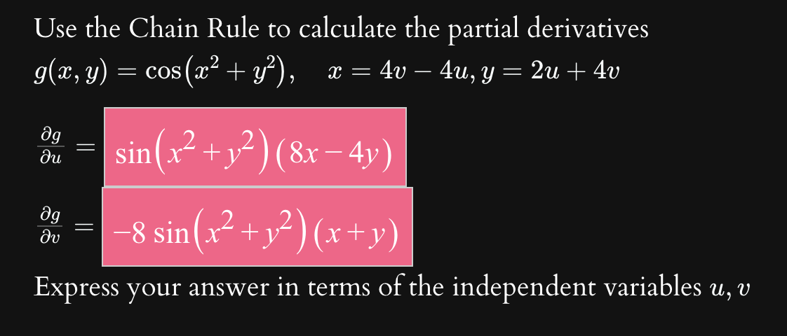 Solved Use the Chain Rule to ﻿calculate the partial | Chegg.com
