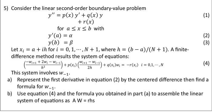 Solved Consider The Linear Second Order Boundary Value