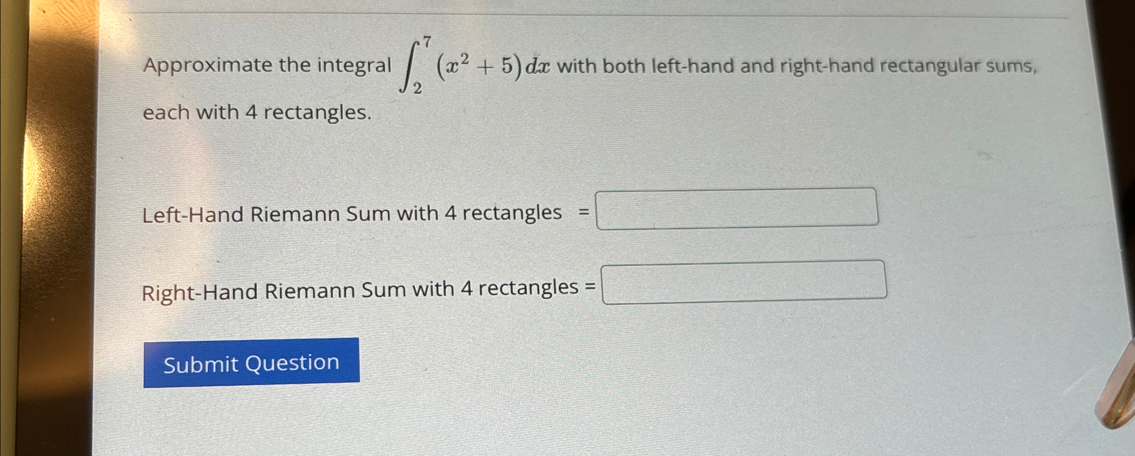 Solved Approximate the integral ∫27(x2+5)dx ﻿with both | Chegg.com