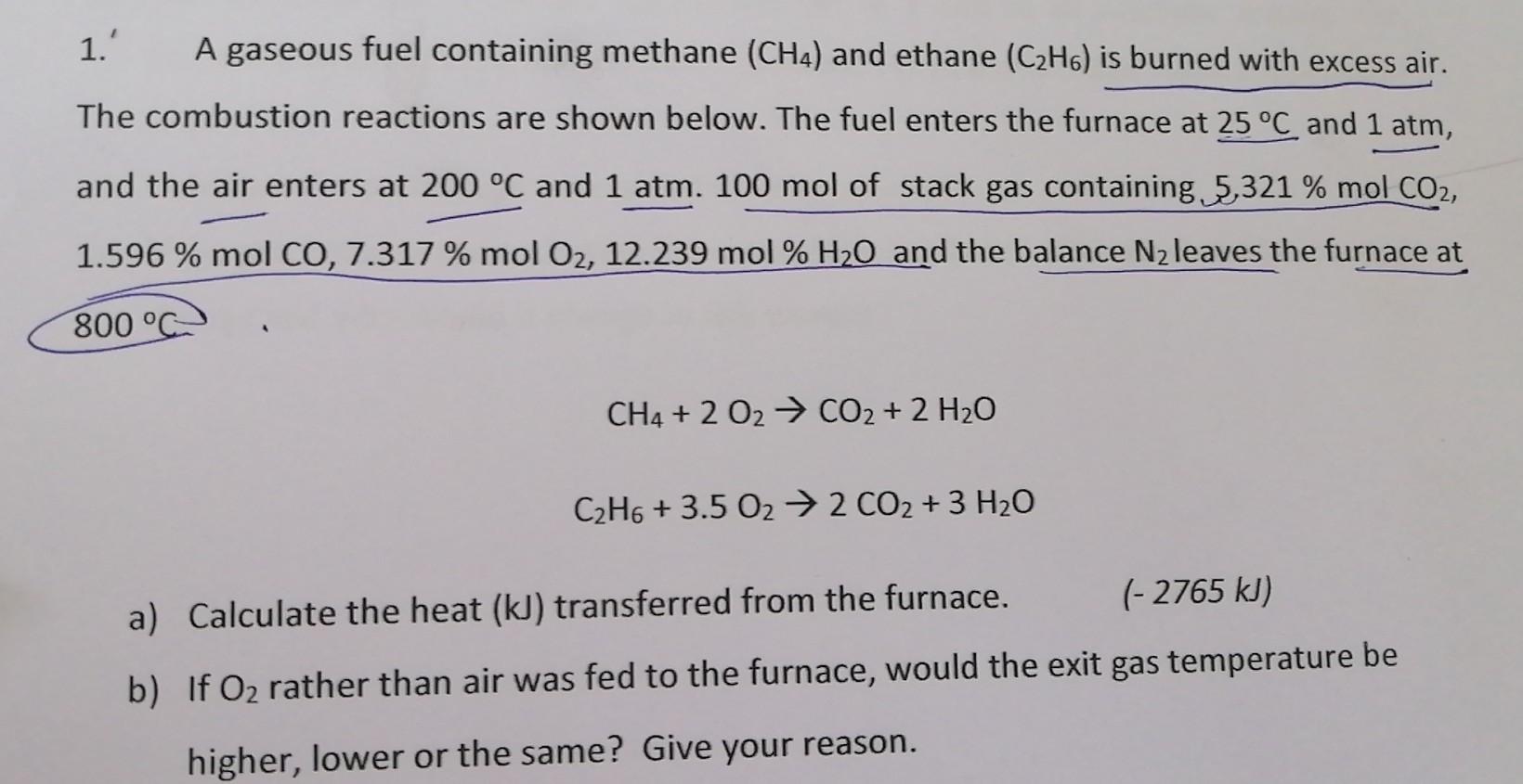 Solved 1.' A gaseous fuel containing methane (CH4) and | Chegg.com