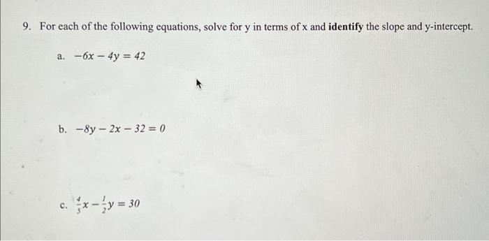 Solved 9. For each of the following equations, solve for y | Chegg.com