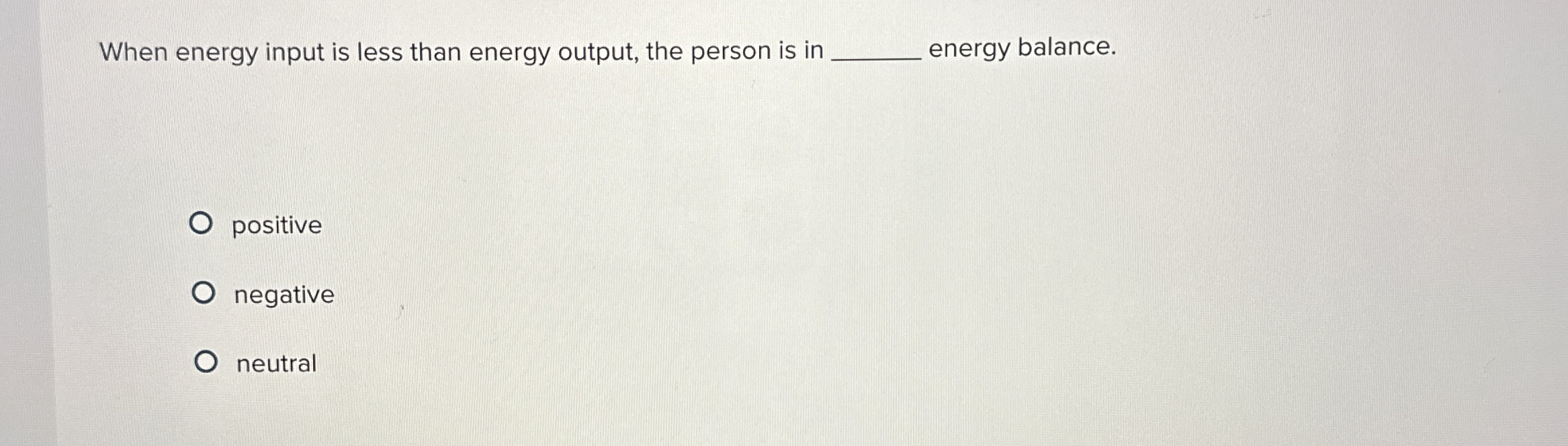 Solved When energy input is less than energy output, the | Chegg.com