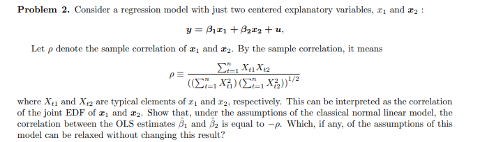 Solved Problem 2. ﻿Consider a regression model with just two | Chegg.com