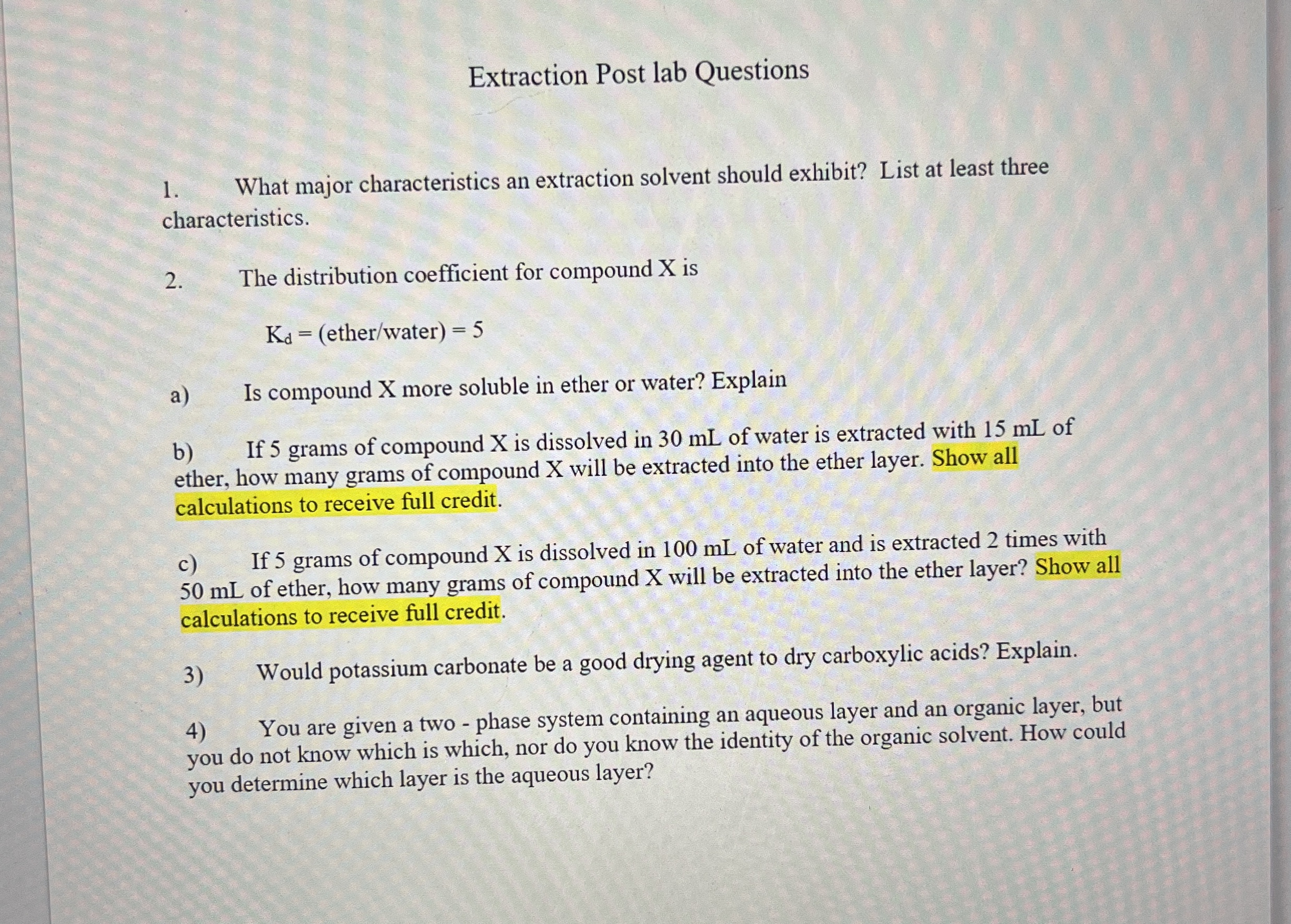 Solved Extraction Post lab QuestionsWhat major | Chegg.com