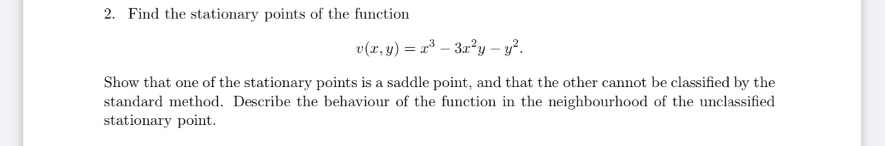 Solved Find the stationary points of the | Chegg.com