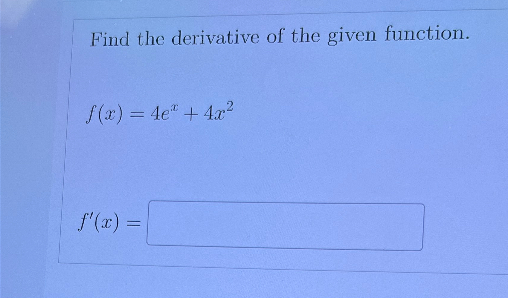 Solved Find the derivative of the given | Chegg.com
