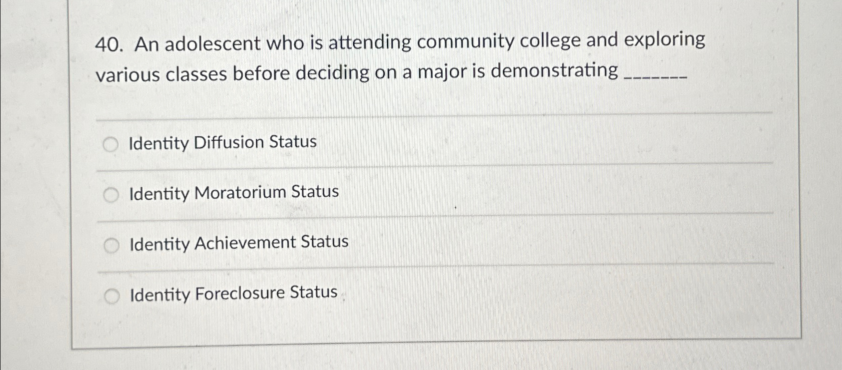 Solved An adolescent who is attending community college and | Chegg.com