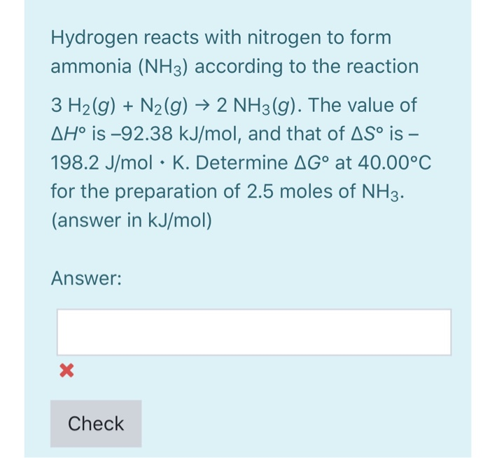 Solved Hydrogen reacts with nitrogen to form ammonia (NH3) | Chegg.com