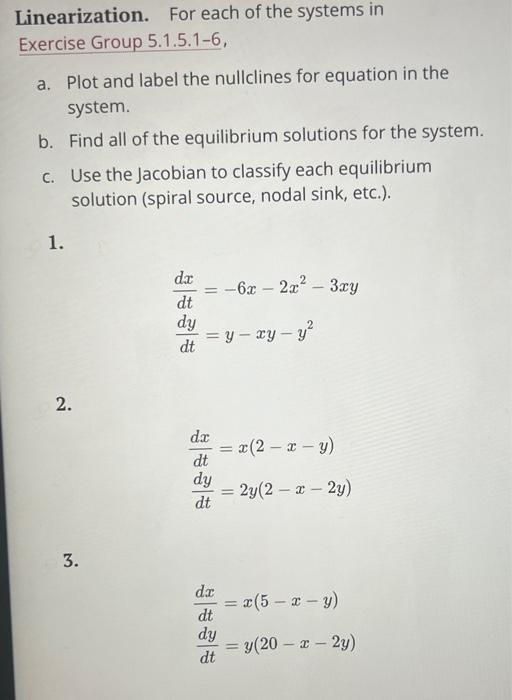Solved Linearization. For each of the systems in Exercise | Chegg.com