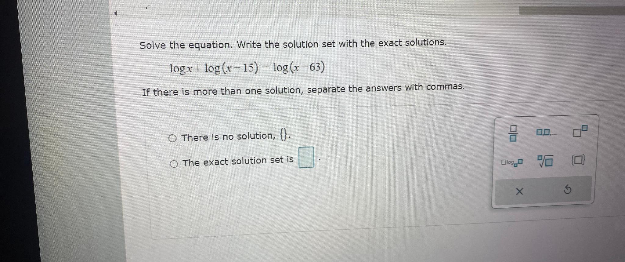 Solved Solve the equation. Write the solution set with the | Chegg.com