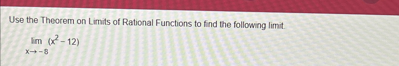 Solved Use the Theorem on Limits of Rational Functions to | Chegg.com