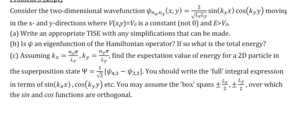 Solved Consider the two-dimensional wavefunction | Chegg.com