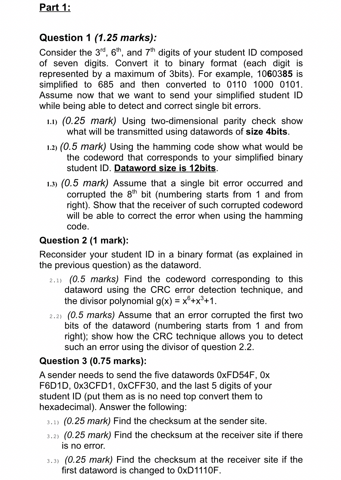 Solved Part 1:Question 1 (1.25 ﻿marks):Consider the | Chegg.com