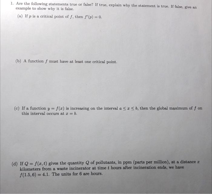 Solved 1. Are the following statements true or false? If | Chegg.com