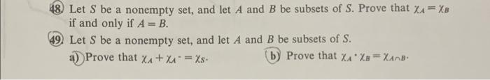 Solved 48) Let S be a nonempty set, and let A and B be | Chegg.com