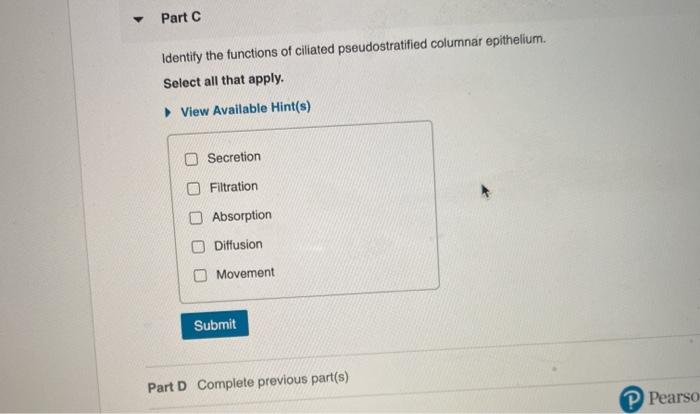 Solved Part C Identify the functions of ciliated | Chegg.com