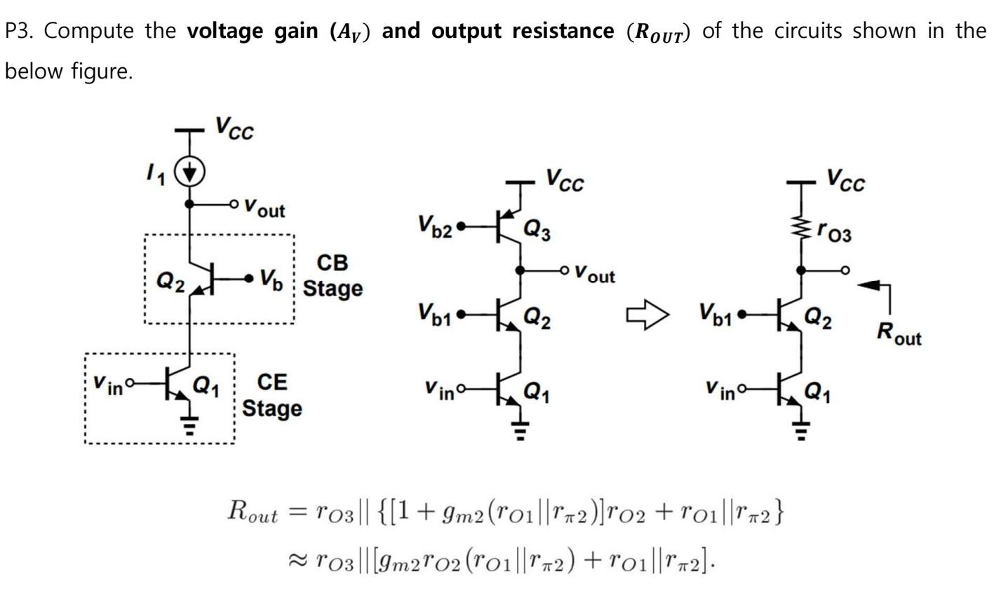 Solved P3. Compute the voltage gain (AV) and output | Chegg.com