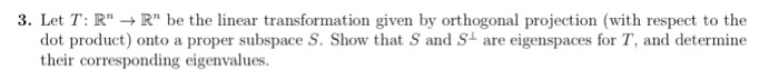 Solved 3. Let T:R" + R" be the linear transformation given | Chegg.com