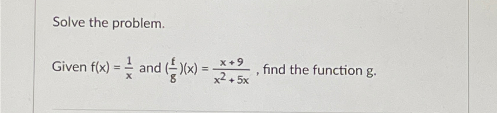 Solved Solve the problem.Given f(x)=1x ﻿and | Chegg.com