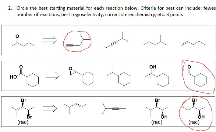 Solved Circle the best starting material for each reaction | Chegg.com