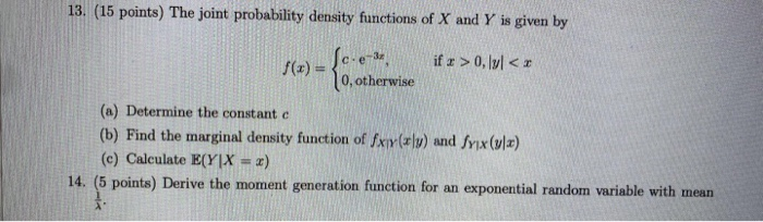 Solved 13. (15 points) The joint probability density | Chegg.com
