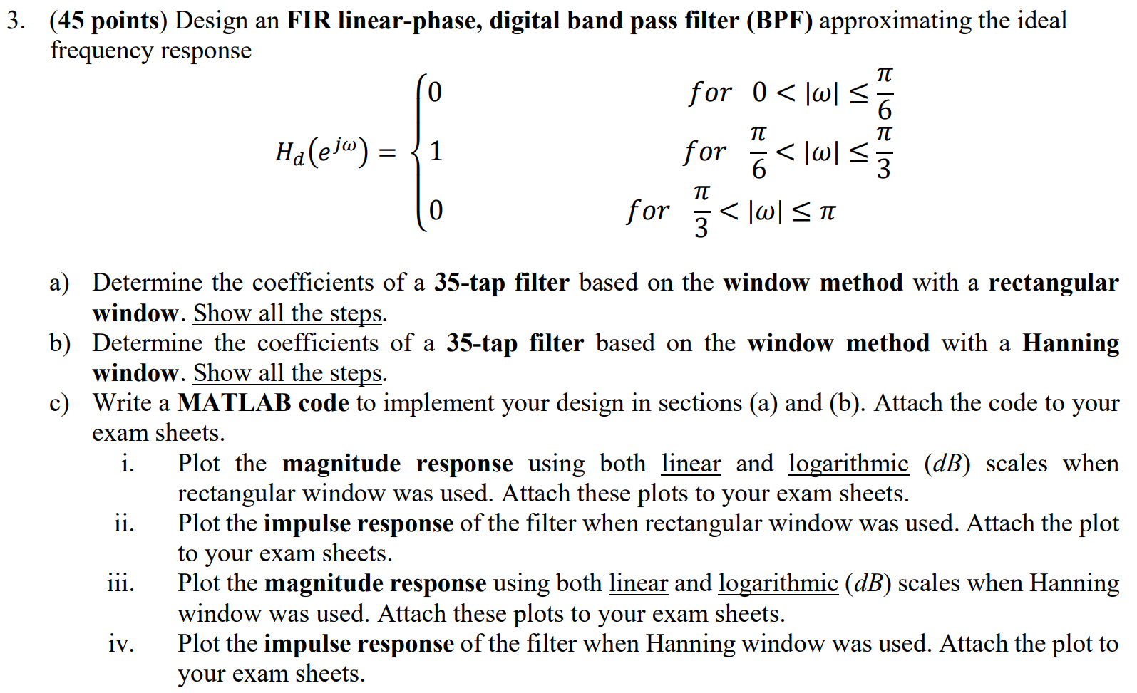 Solved (45 ﻿points) ﻿Design an ﻿FIR linear-phase, digital | Chegg.com