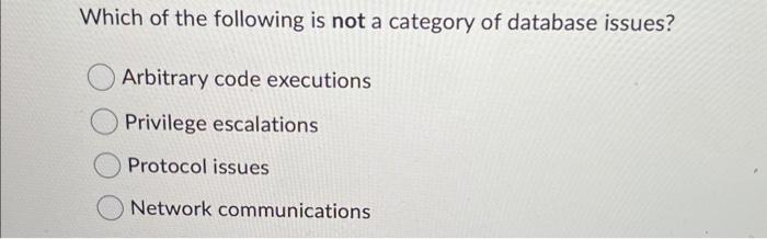 Solved Which of the following is not a category of database | Chegg.com