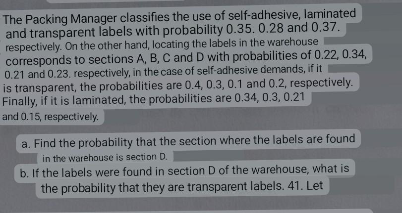 Solved The Packing Manager classifies the use of | Chegg.com