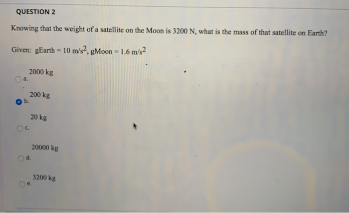 Solved QUESTION 2 Knowing that the weight of a satellite on | Chegg.com