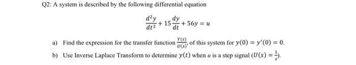 Solved Q2: A system is described by the following | Chegg.com