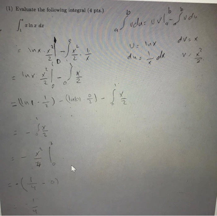 Solved (1) Evaluate the following integral (4 pts.) udu dv=x | Chegg.com
