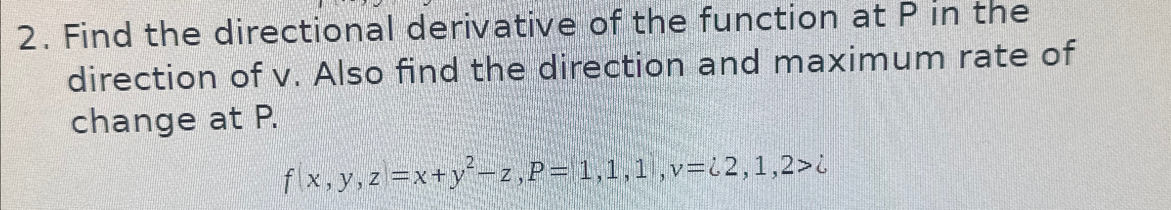 Solved Find the directional derivative of the function at P | Chegg.com