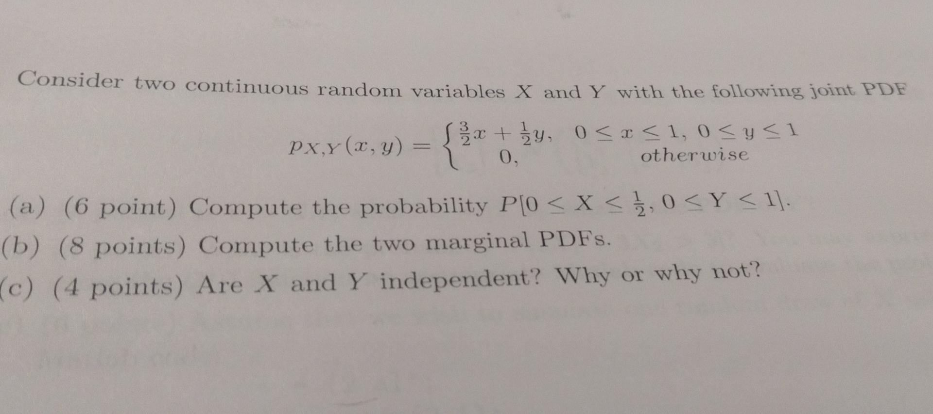 Solved Consider two continuous random variables X and Y with | Chegg.com