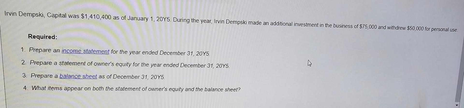 Solved Irvin Dempski, Capital was $1,410,400 ﻿as of January | Chegg.com