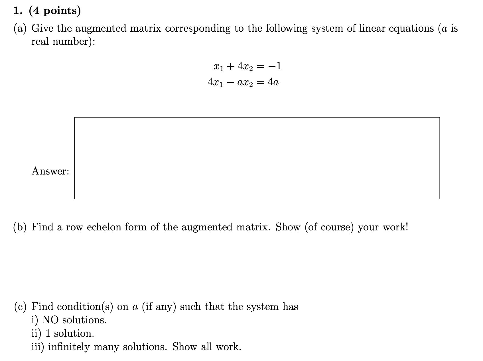 Solved (4 ﻿points)(a) ﻿Give the augmented matrix | Chegg.com