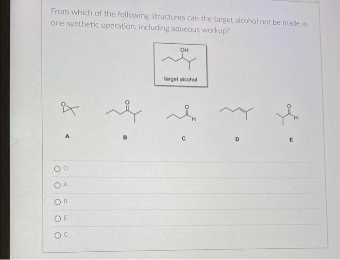 Solved From which of the following structures can the target | Chegg.com