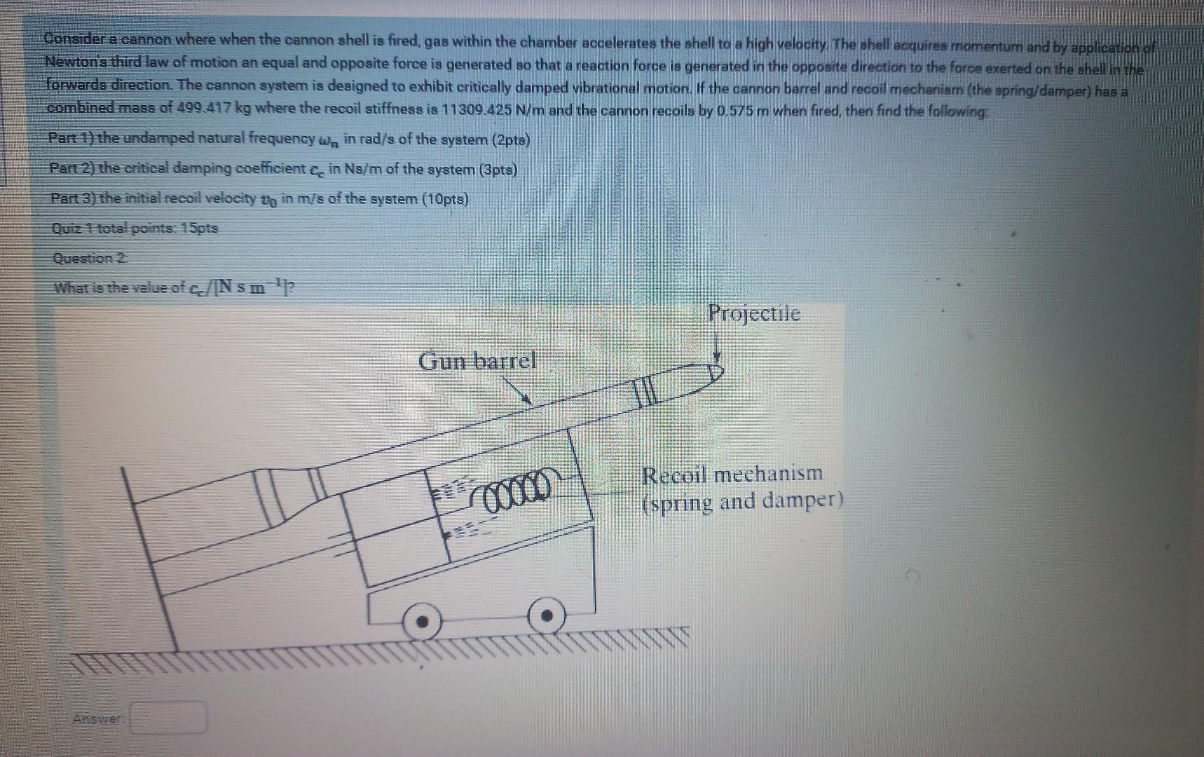 Solved Consider a cannon where when the cannon shell is | Chegg.com