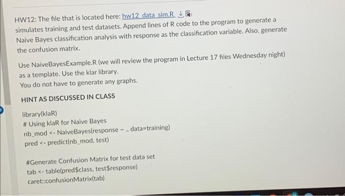 Solved HW12: The file that is located here: hw12 data sim.R | Chegg.com