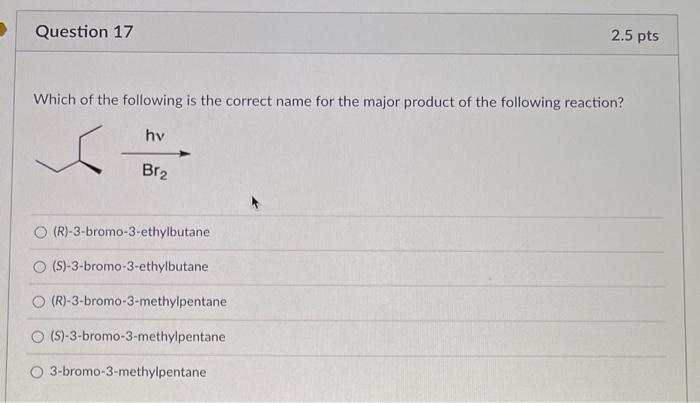 Solved Which of the following is the correct name for the | Chegg.com
