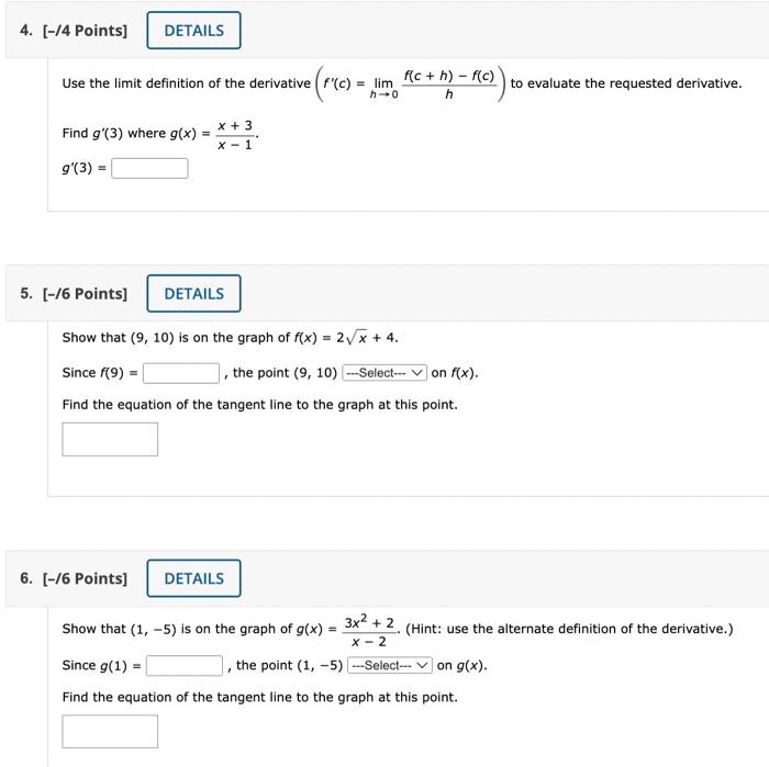 Solved Use the limit definition of the derivative | Chegg.com