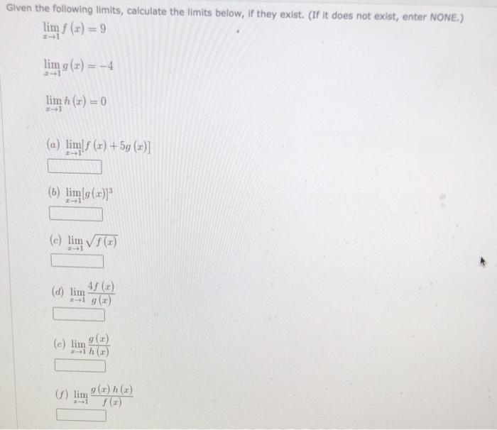 Solved Given the following limits, calculate the limits | Chegg.com